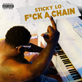 Sticky'Lo, F*ck a Chain (Single) in High-Resolution Audio ...