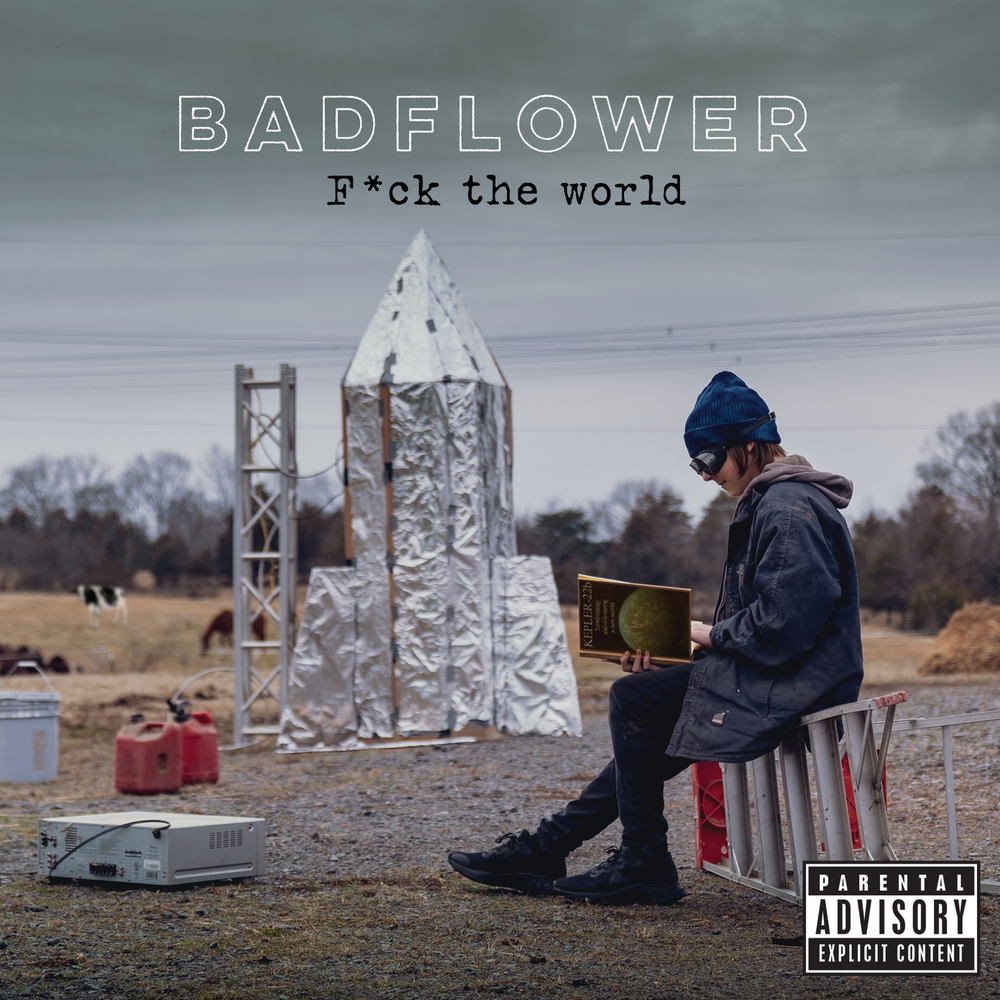Badflower, F*ck The World (Single) in High-Resolution Audio ...