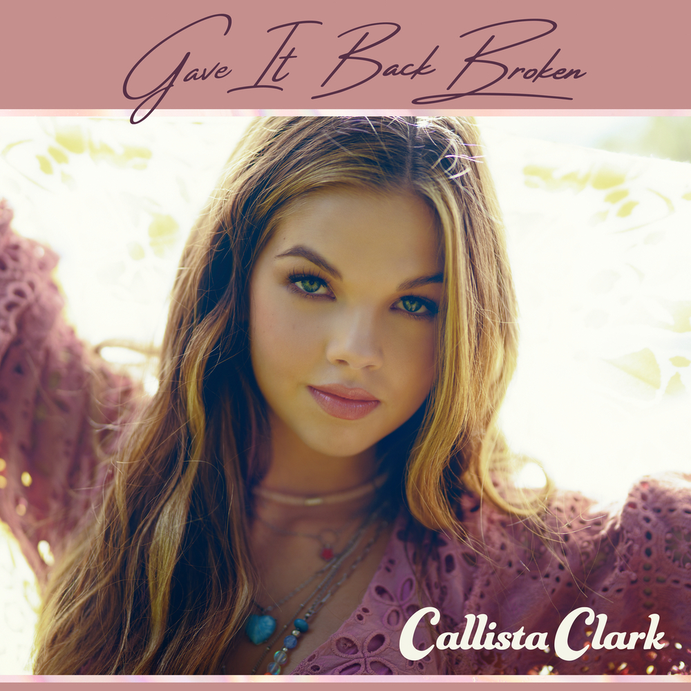 Callista Clark, Gave It Back Broken (Single) in High-Resolution Audio ...