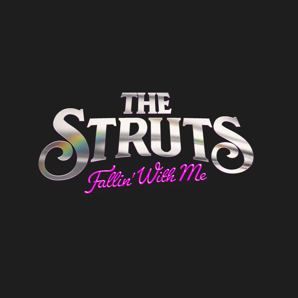 The Struts, Fallin' With Me (Single) in High-Resolution Audio ...