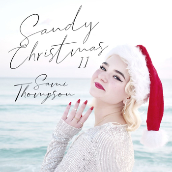 Sami Thompson, Sandy Christmas II (Single) in High-Resolution Audio ...