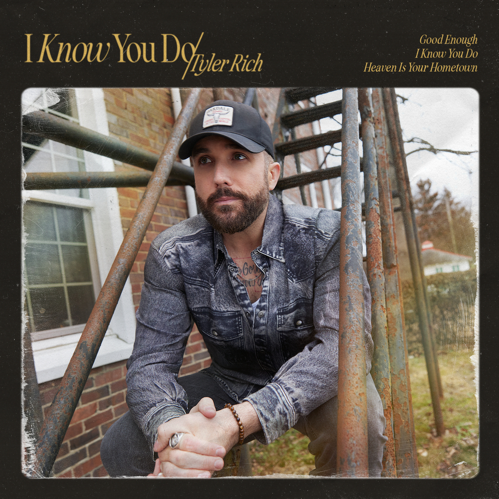 Tyler Rich, I Know You Do (Single) in High-Resolution Audio ...