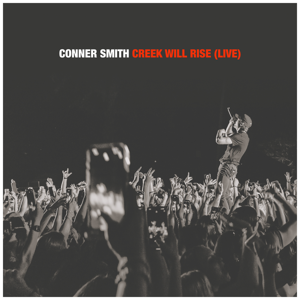 Conner Smith, Creek Will Rise (Live / Single) in High-Resolution Audio ...