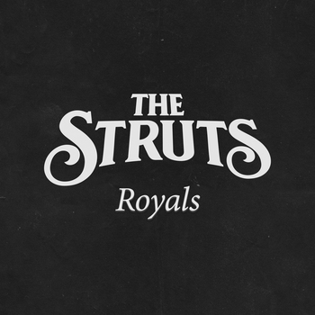 The Struts, Royals (Single) in High-Resolution Audio - ProStudioMasters