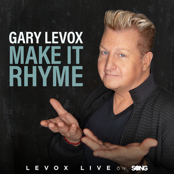 Gary LeVox, Make It Rhyme (LeVox Live On The Song / Single) in High ...