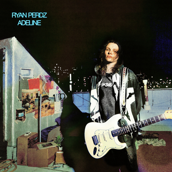 Ryan Perdz, Adeline (Single) in High-Resolution Audio - ProStudioMasters