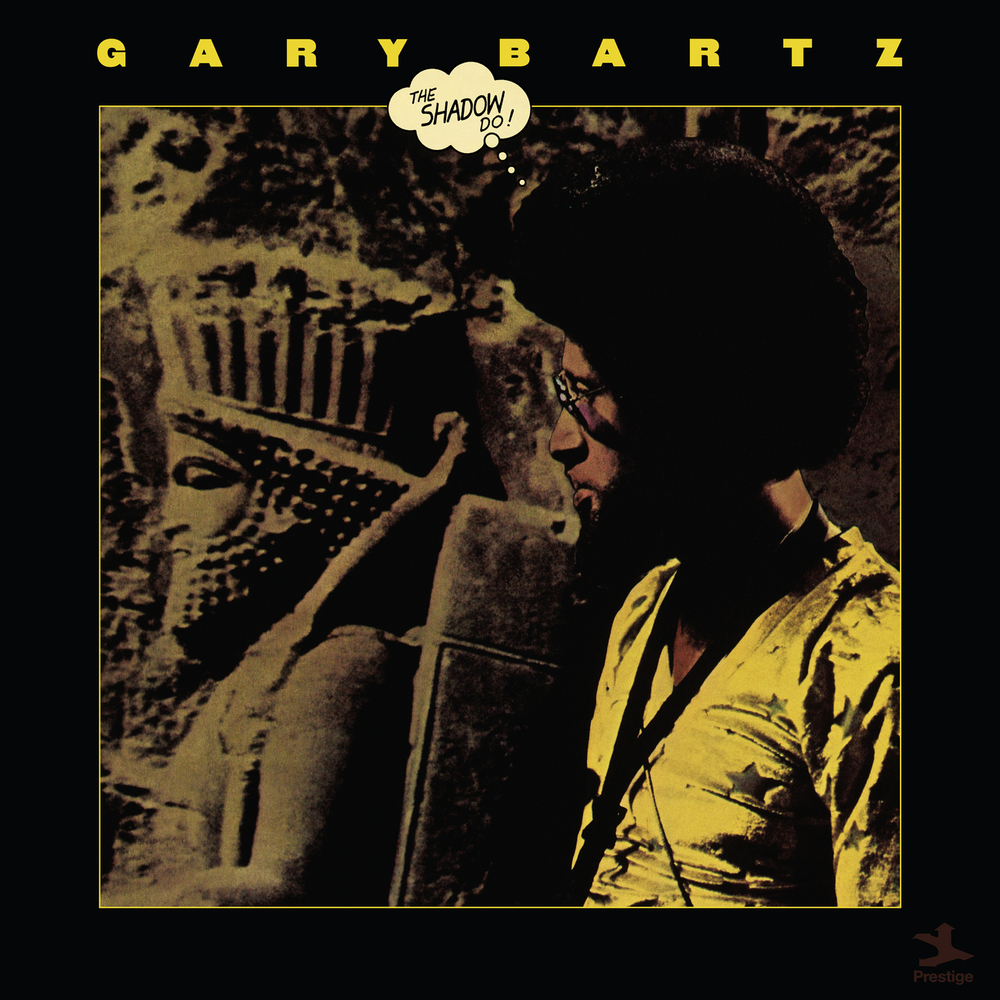 Gary Bartz, The Shadow Do in High-Resolution Audio - ProStudioMasters
