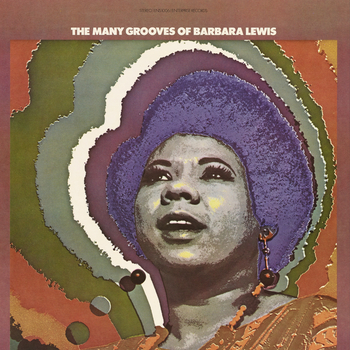 Barbara Lewis, The Many Grooves Of Barbara Lewis (Remastered 2023) in ...