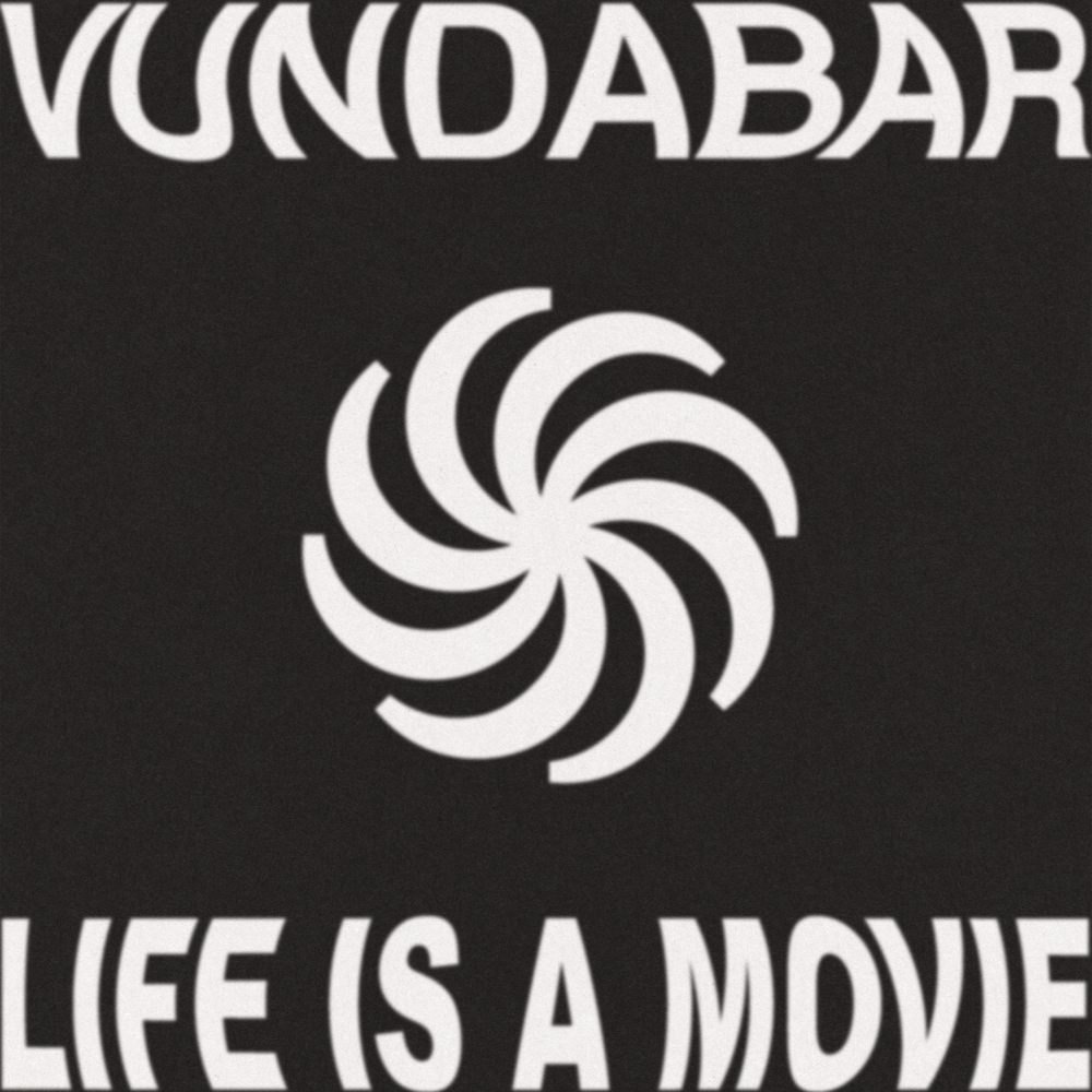 Vundabar, Life Is A Movie (Single) in High-Resolution Audio ...