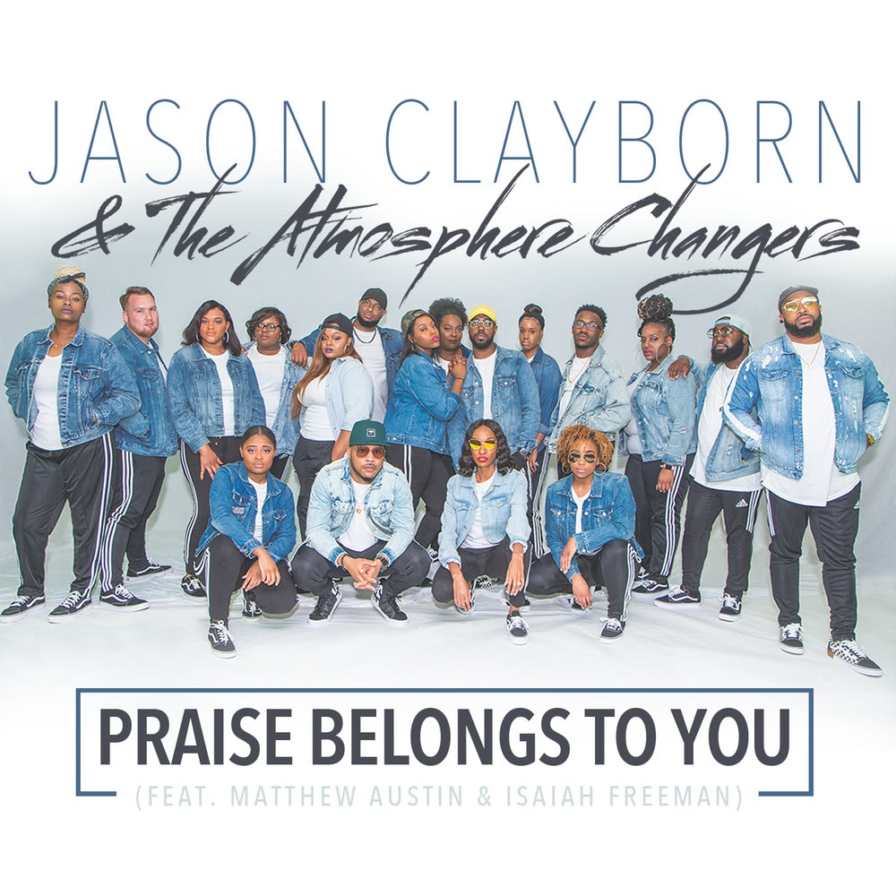 Jason Clayborn & The Atmosphere Changers; Isaiah Freeman; Matthew ...