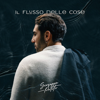Giuseppe Polito, Il Flusso Delle Cose (Single) in High-Resolution Audio ...