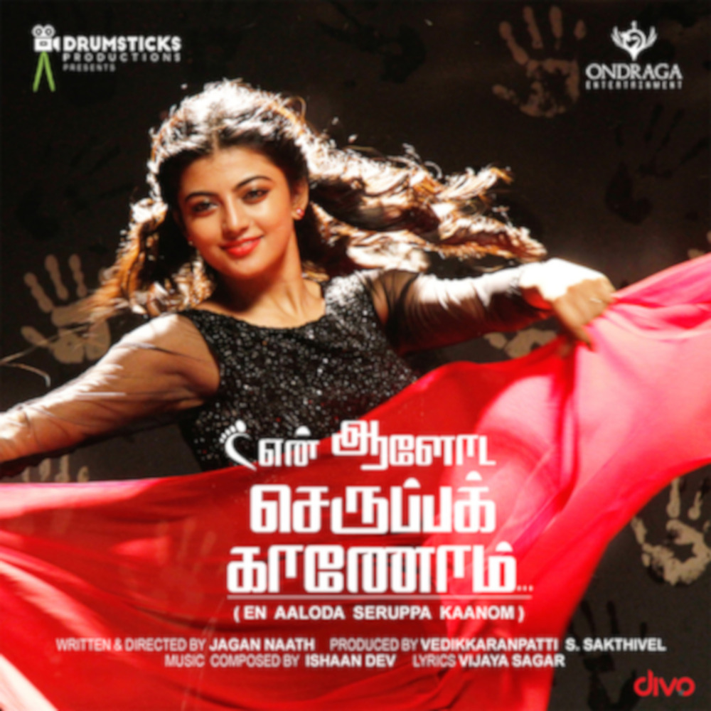 Ishaan Dev, En Aaloda Seruppa Kaanom (Original Motion Picture ...