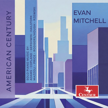 Evan Mitchell, American Century in High-Resolution Audio - ProStudioMasters