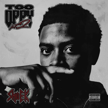Sha EK, Too Oppy Pt.2 (Single) in High-Resolution Audio - ProStudioMasters