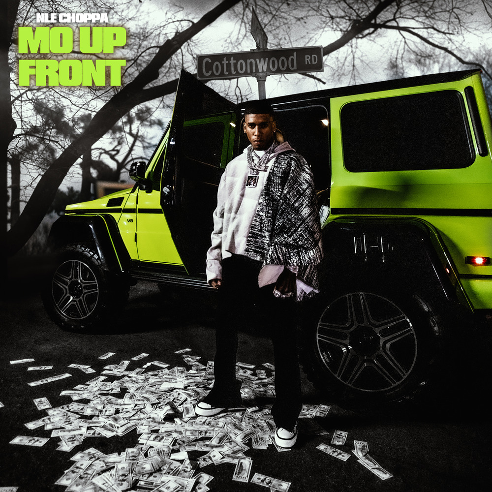 NLE Choppa, Mo Up Front (Single) [Edited / Clean] in High-Resolution ...