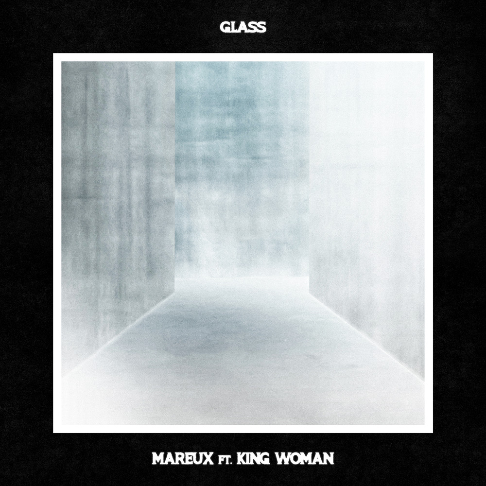 Mareux; King Woman, Glass (feat. King Woman / Single) in High ...