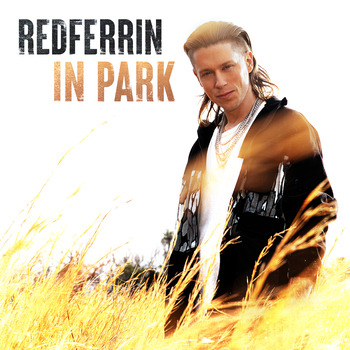 Redferrin, In Park (Single) in High-Resolution Audio - ProStudioMasters