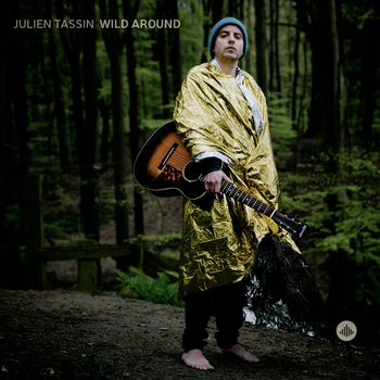 Julien Tassin, Wild Around in High-Resolution Audio - ProStudioMasters