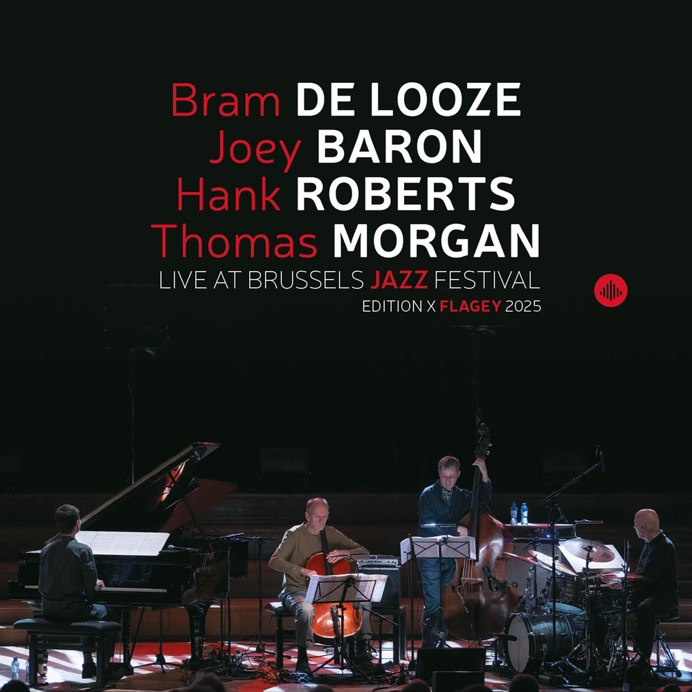 Bram De Looze; Thomas Morgan; Joey Baron; Hank Roberts, Live at ...