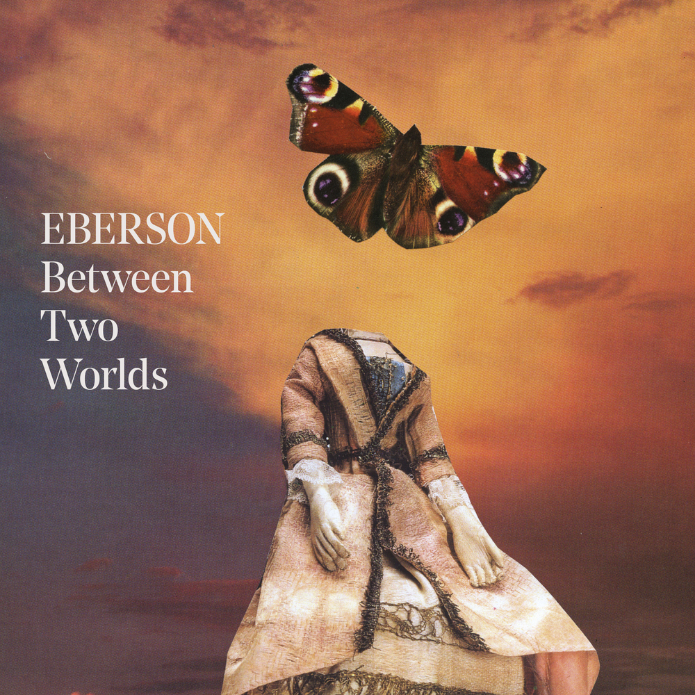 Eberson, Between Two Worlds in High-Resolution Audio - ProStudioMasters