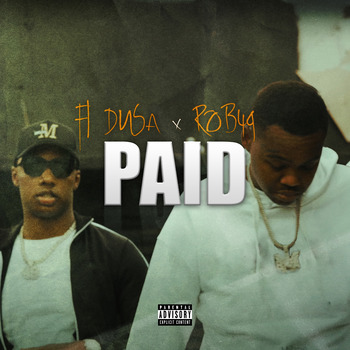 FL Dusa; Rob 49, Paid (feat. Rob 49 / Single) in High-Resolution Audio ...