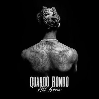 Quando Rondo, All Gone (Single) [Edited / Clean] in High-Resolution Audio - ProStudioMasters