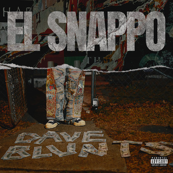 El Snappo, Dave Blunts (Single) in High-Resolution Audio - ProStudioMasters