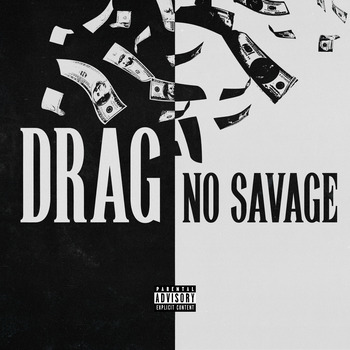 No Savage, Drag (Single) in High-Resolution Audio - ProStudioMasters