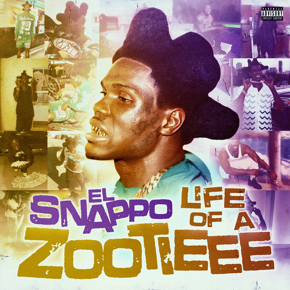 El Snappo, Life Of A Zootieee in High-Resolution Audio - ProStudioMasters
