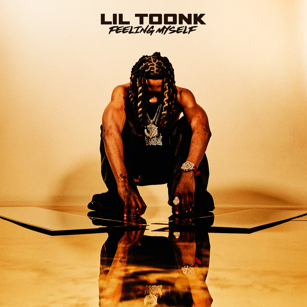 Lil Toonk, Feeling Myself (Single) [Edited / Clean] in High-Resolution ...