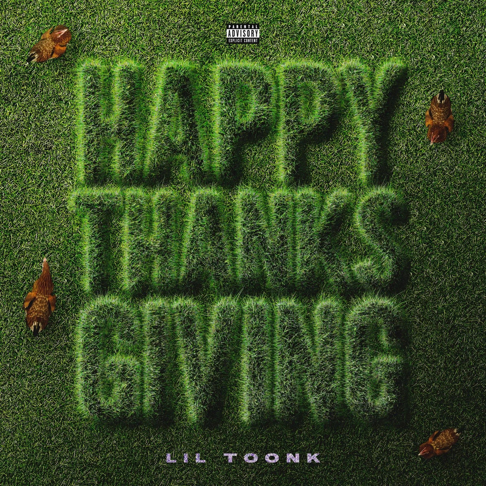 Lil Toonk, Happy Thanksgiving (Single) in High-Resolution Audio ...