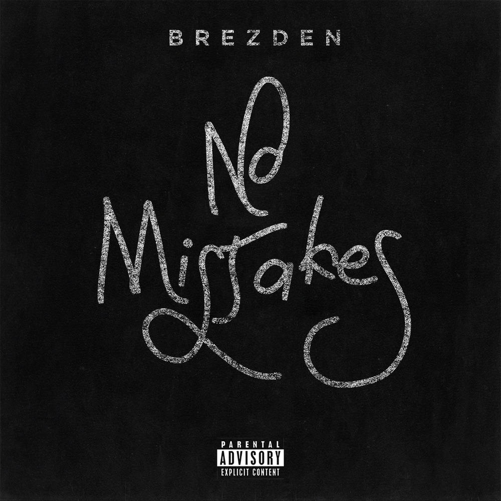 Brezden, No Mistakes (Single) in High-Resolution Audio - ProStudioMasters