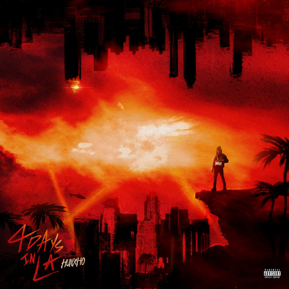 Hunxho, 4 Days In LA in High-Resolution Audio - ProStudioMasters