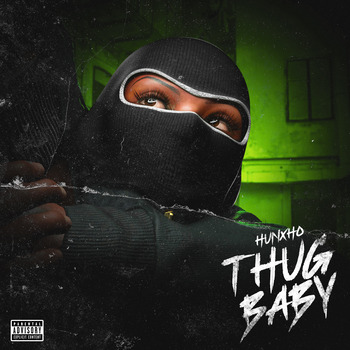 Hunxho, Thug Baby (Single) in High-Resolution Audio - ProStudioMasters
