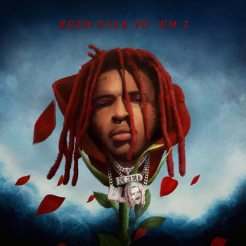 Lil Keed, Keed Talk To ‘Em 2 [Edited / Clean] in High-Resolution Audio ...