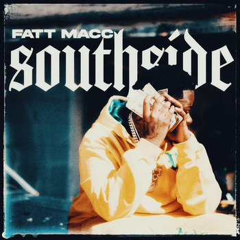 Fatt Macc, Southside (Single) in High-Resolution Audio - ProStudioMasters