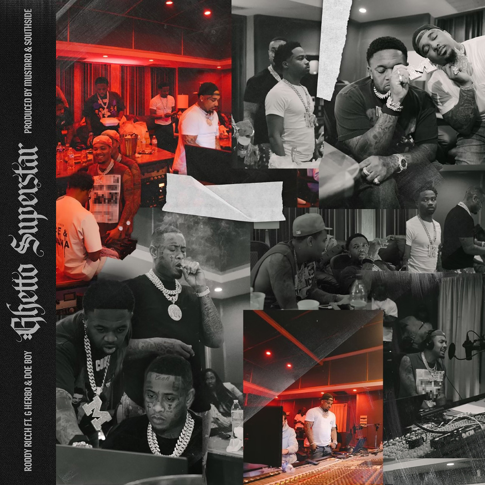 Roddy Ricch; Doe Boy; G Herbo, Ghetto Superstar (feat. G Herbo & Doe Boy / Single) [Edited ...