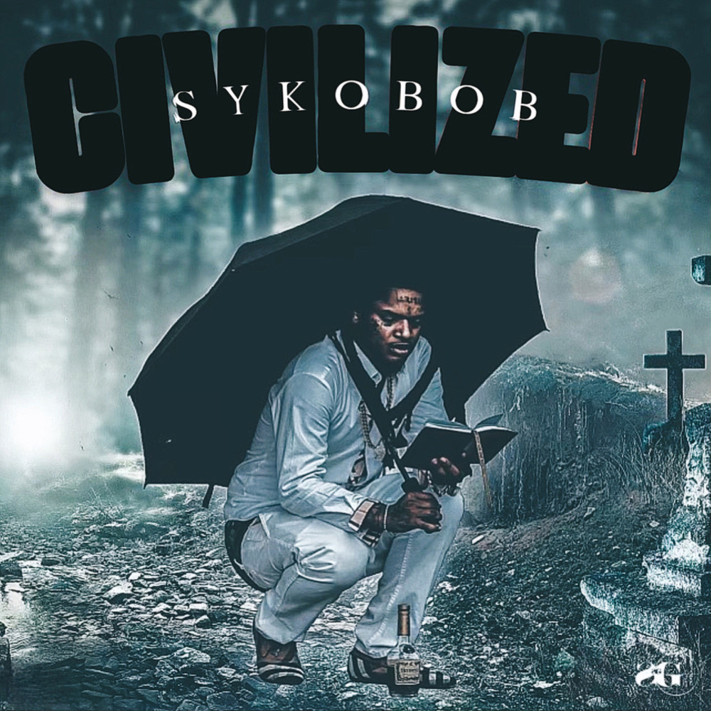 Syko Bob, Civilized (Single) [Edited / Clean] in High-Resolution Audio ...