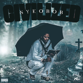 Syko Bob, Civilized (Single) in High-Resolution Audio - ProStudioMasters