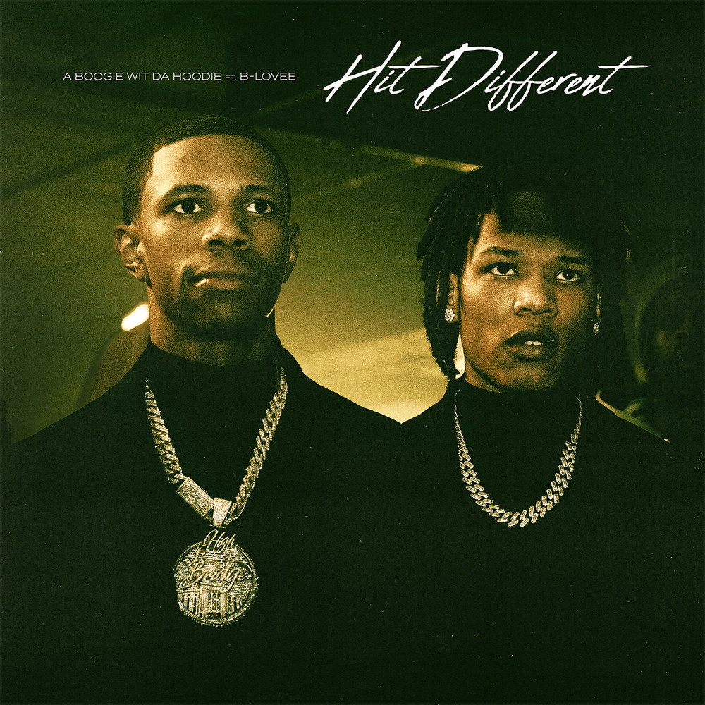 A Boogie Wit da Hoodie; B-Lovee, Hit Different (feat. B-Lovee / Single ...
