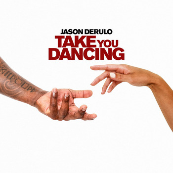 Jason Derulo, Take You Dancing (Single) in High-Resolution Audio ...