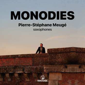 Pierre-Stéphane Meugé, Monodies in High-Resolution Audio - ProStudioMasters