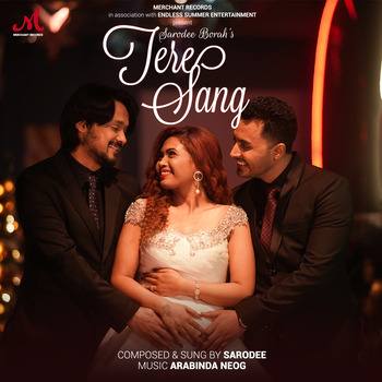 Sarodee Borah; Arabinda Neog, Tere Sang (Single) in High-Resolution ...