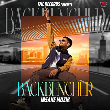 Insane Muzik, Backbencher (Single) in High-Resolution Audio ...