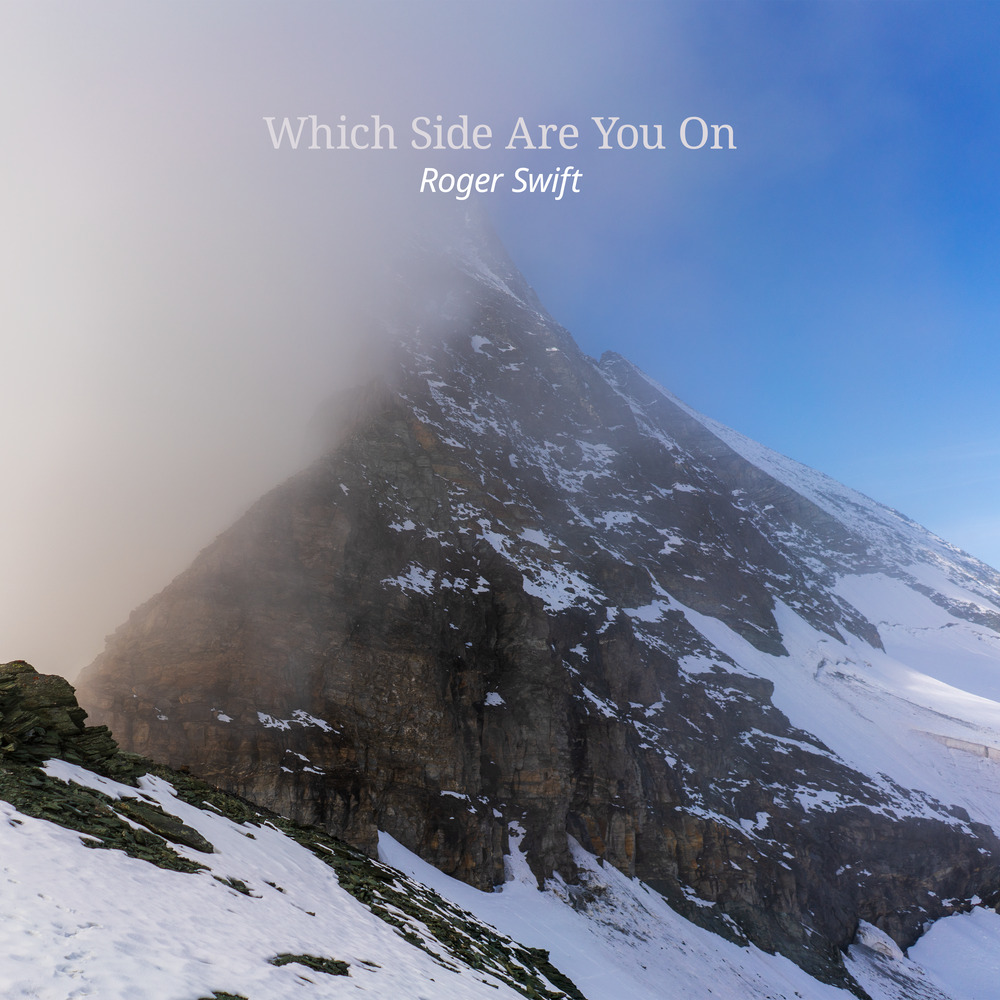 Roger Swift, Which Side Are You On (Single) in High-Resolution Audio - ProStudioMasters