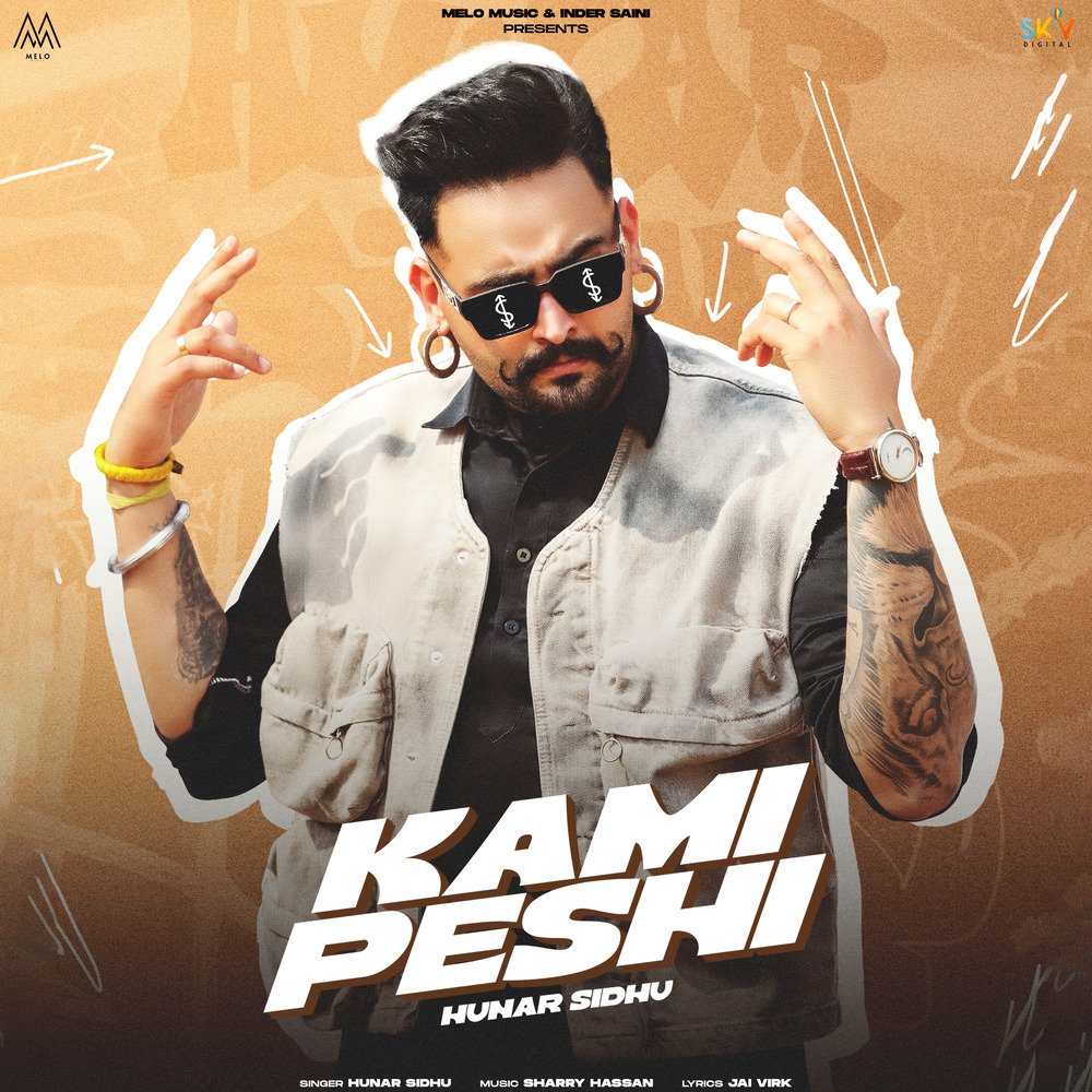 Hunar Sidhu, Kami Peshi (Single) in High-Resolution Audio ...