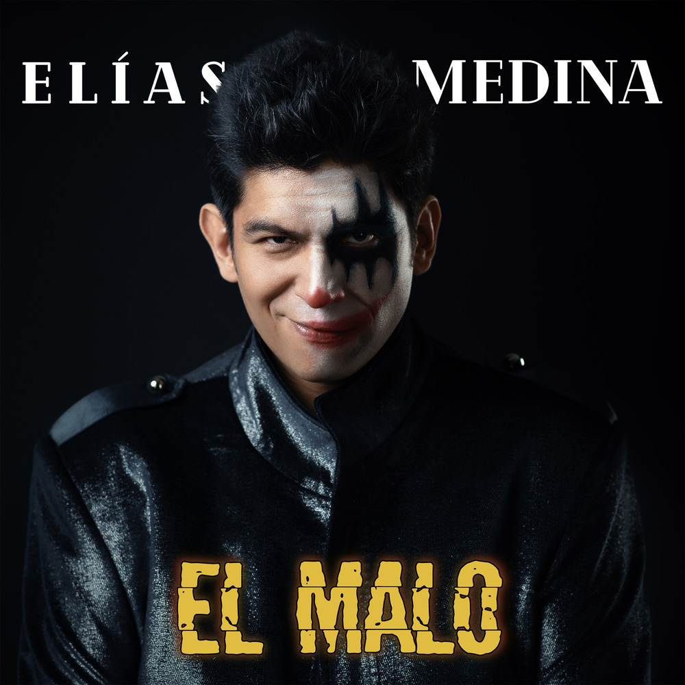 Elias Medina, El Malo (Single) in High-Resolution Audio - ProStudioMasters