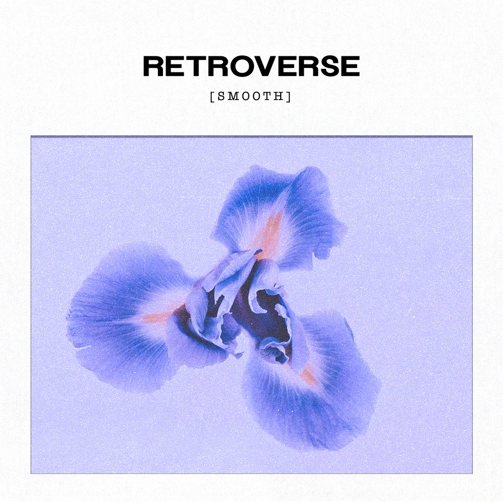 Retroverse, Smooth (Single) in High-Resolution Audio - ProStudioMasters