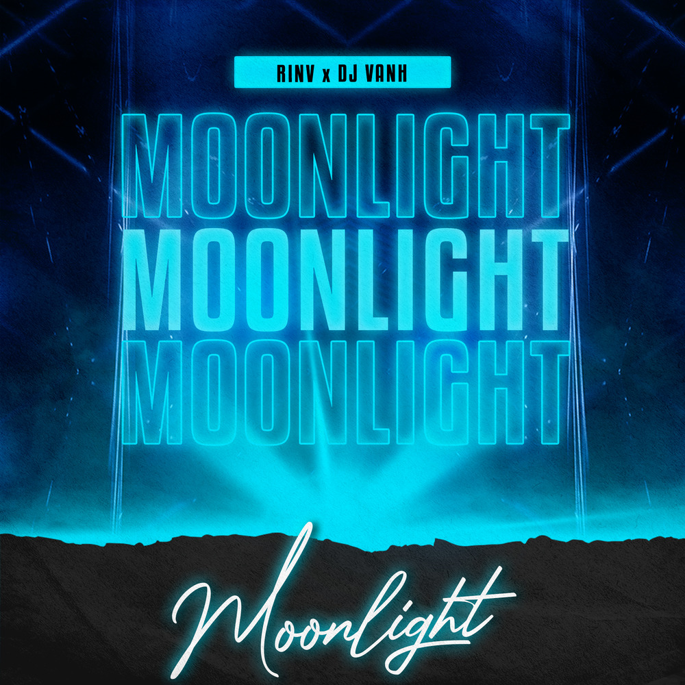 RinV; DJ Vanh, Moonlight (Single) in High-Resolution Audio ...