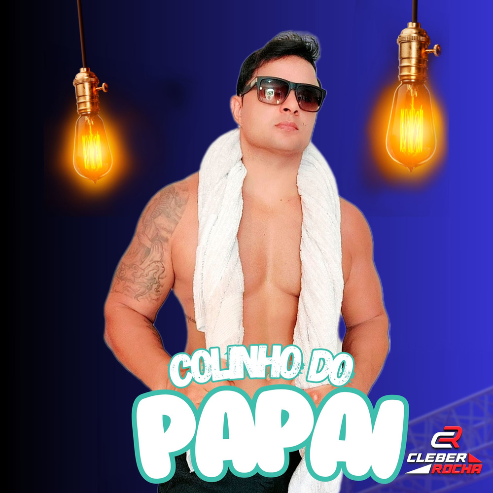 cleber rocha cr, COLINHO DO PAPAI (Single) in High-Resolution Audio - ProStudioMasters